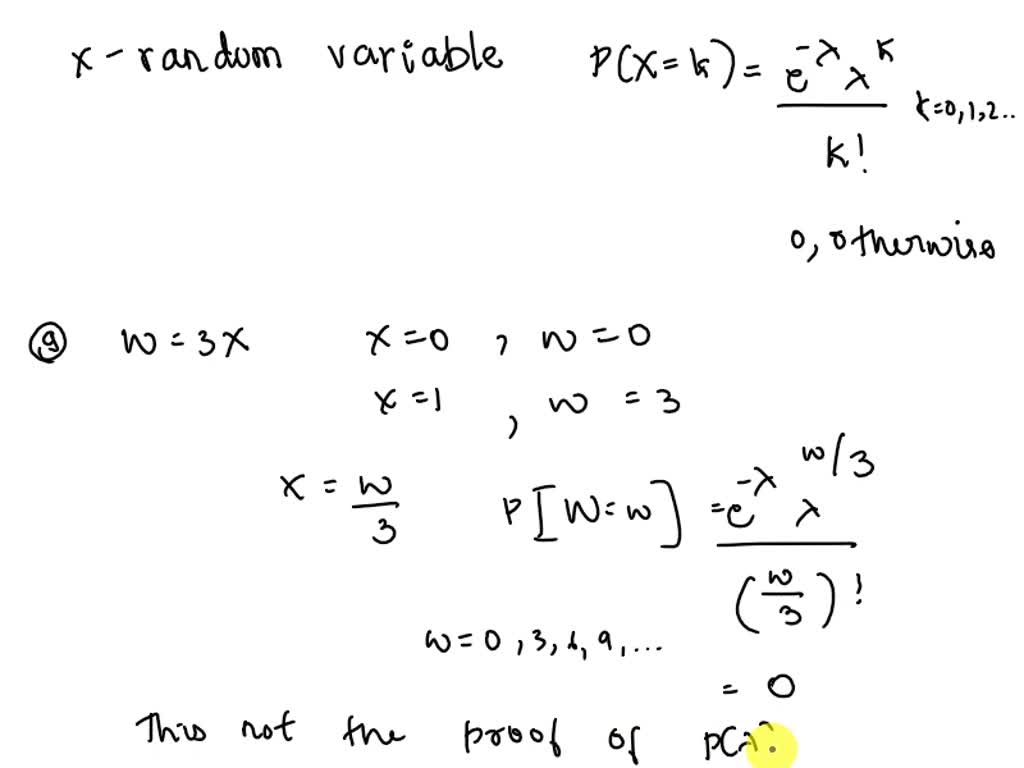 SOLVED: Suppose that X is a Poisson random variable, where pX(k) = e^(-Î»)Î»^k/k!, k = 0, 1 ...