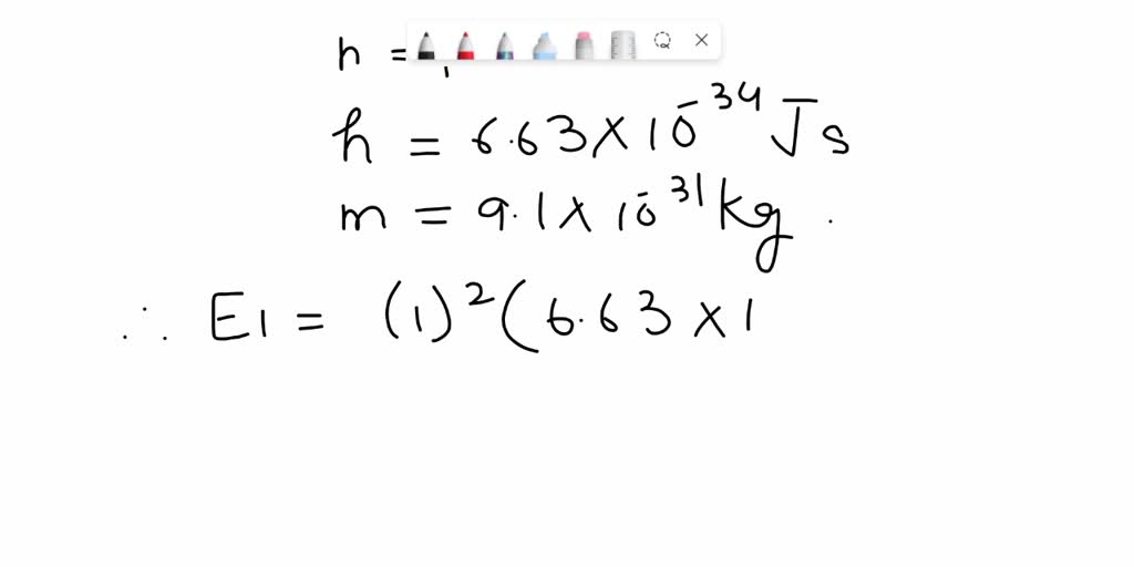 Find the least energy of an electron moving in a one-dimensional ...
