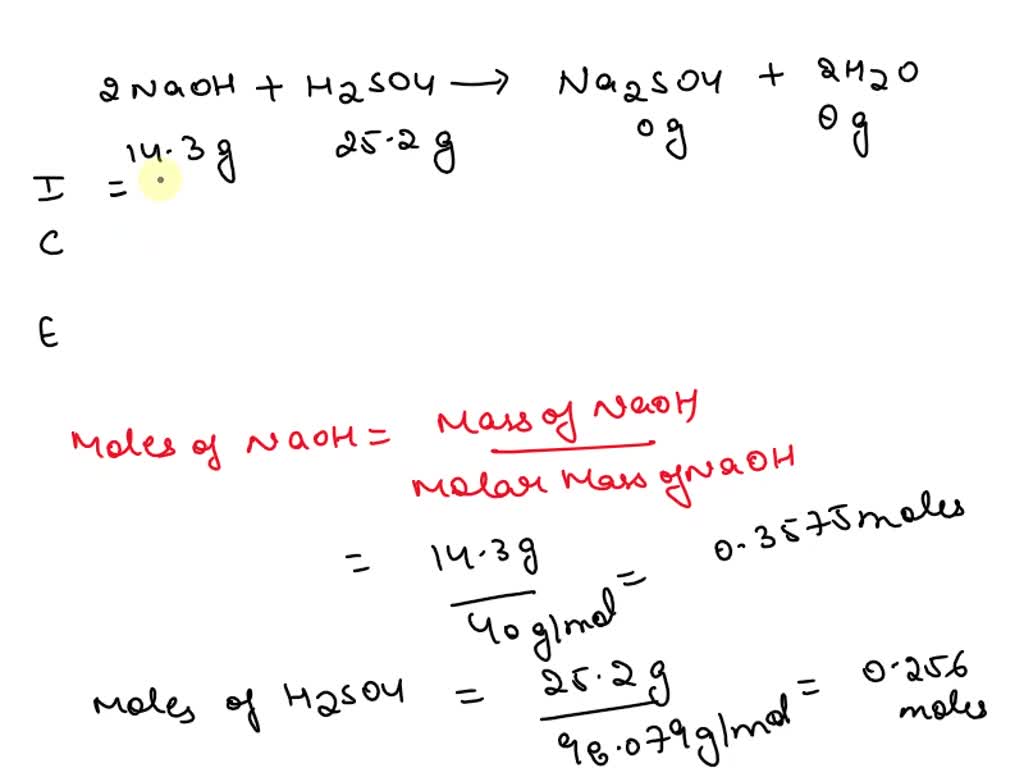SOLVED: For questions 7-15, refer to the reaction: 2NaOH + H2SO4 -> Na2SO4 + 2H2O Complete the ...