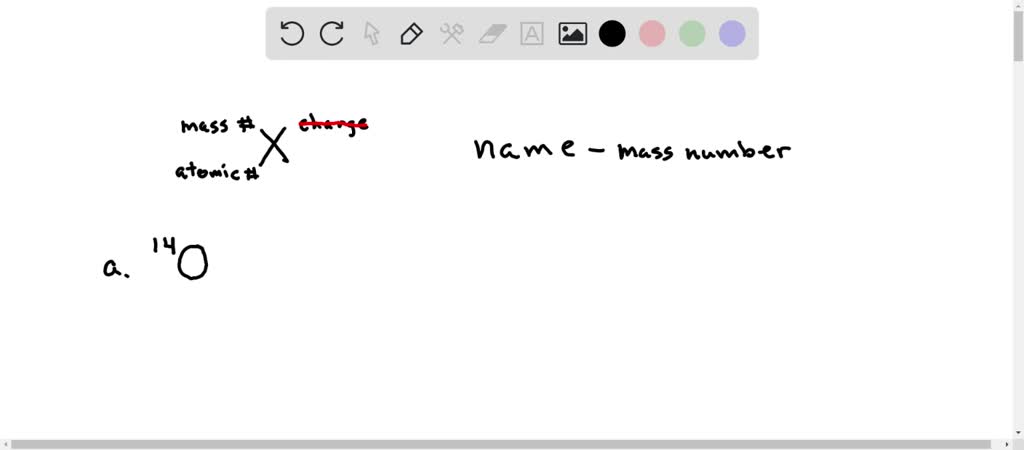 SOLVED: Write the following isotopes in nuclide notation e.g., ^''6^14C ...