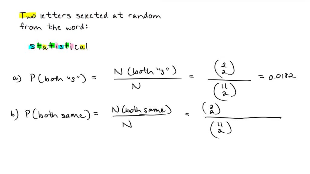 Two letters are chosen from the word TREE without replacement. Find the ...