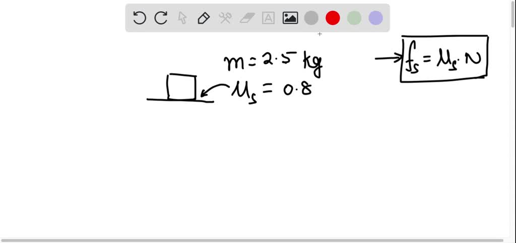 A 10 kg block is positioned on a horizontal surface. Given that the coefficient of static ...