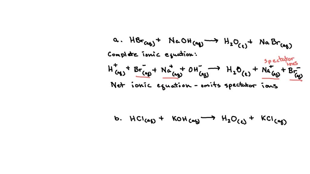 SOLVED: Write the balanced complete ionic equation and the balanced net ionic equation for the ...