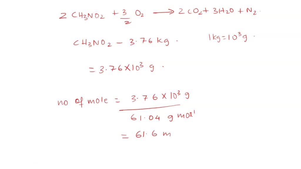 SOLVED: Nitromethane (CH3NO2) burns in air to produce significant ...