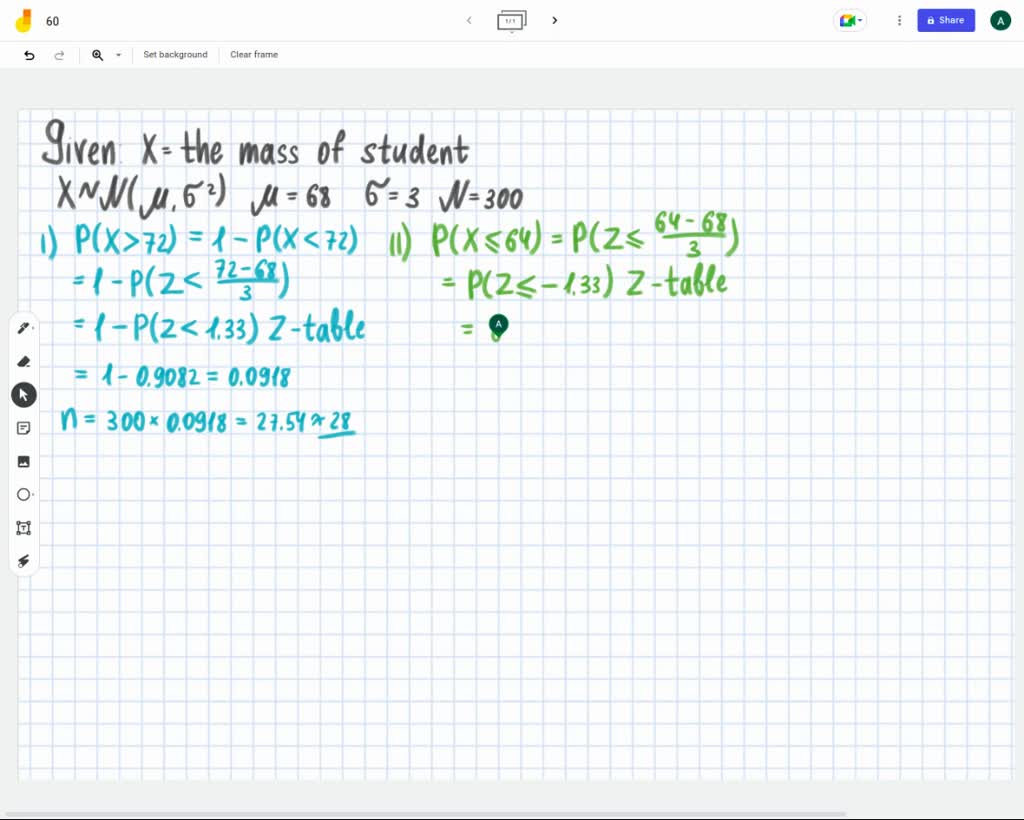 If the masses of 300 students are normally distributed with a mean of 68 kg and a standard ...