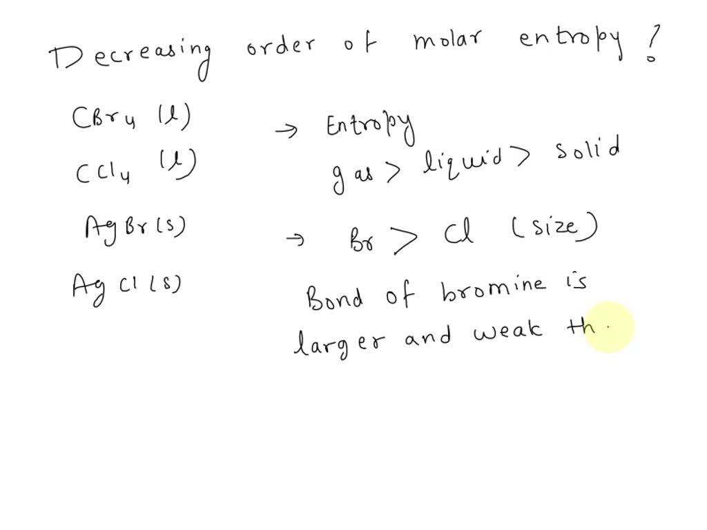 SOLVED: Molar Entropy B Homework Answered Arrange the following ...