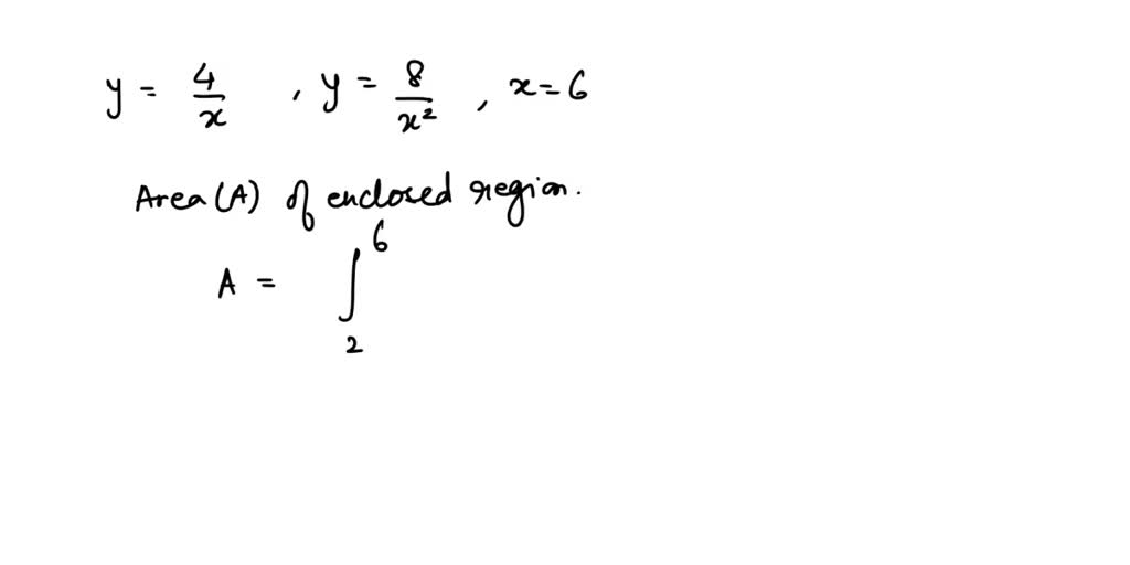 SOLVED: Sketch the region enclosed by the given curves Decide whether ...