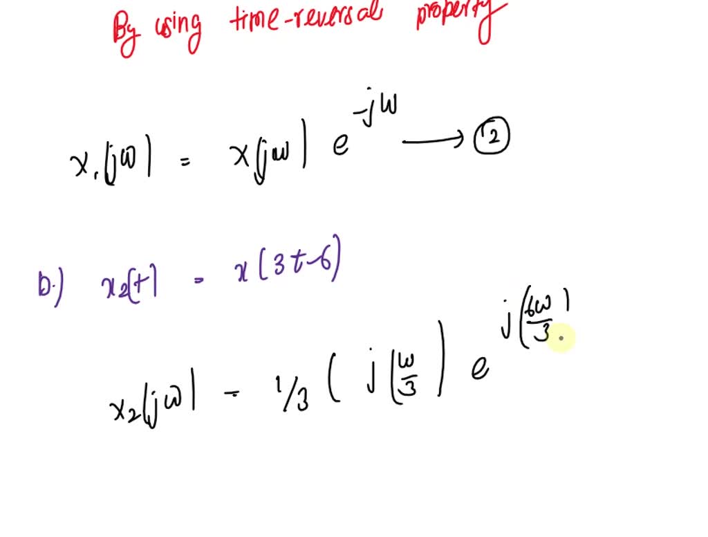 SOLVED: 7 Given that xt has the Fourier transform X(iw),express the ...