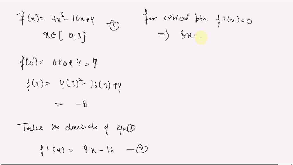 SOLVED: Find the exact location of all the relative and absolute extrema of the function: (Order ...