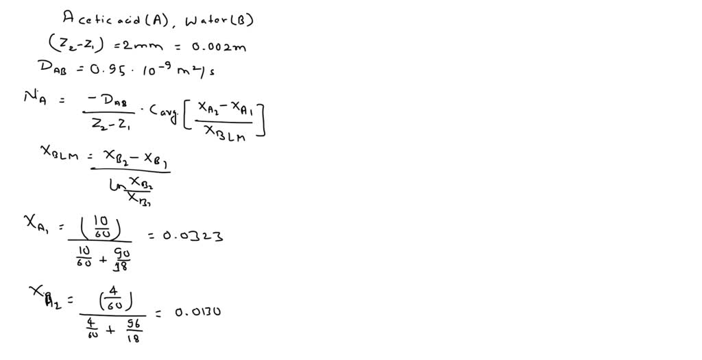 SOLVED: Q7. Calculate the diffusion coefficient m^2/s of acetic acid in water at 25 degrees ...