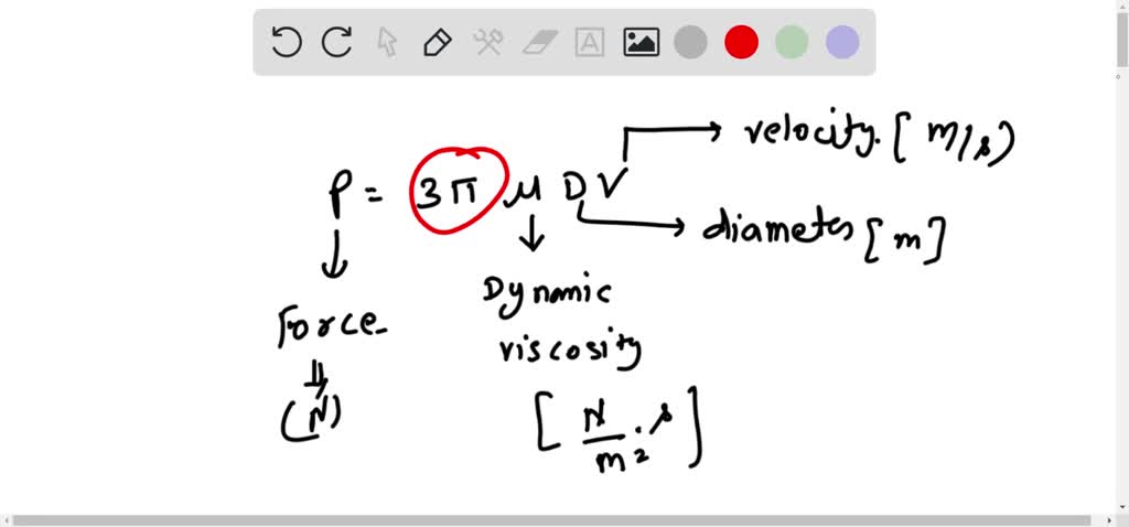 SOLVED: The force, P, that is exerted on a spherical particle moving slowly through a liquid is ...