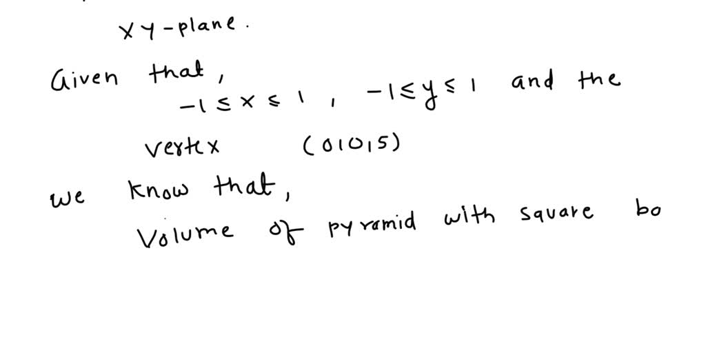 SOLVED: Find the volume of a right pyramid that has square base in the ...