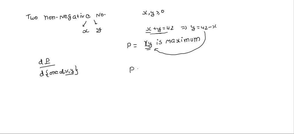 SOLVED: What two nonnegative real numbers with sum of 42 have the largest possible product? Let ...