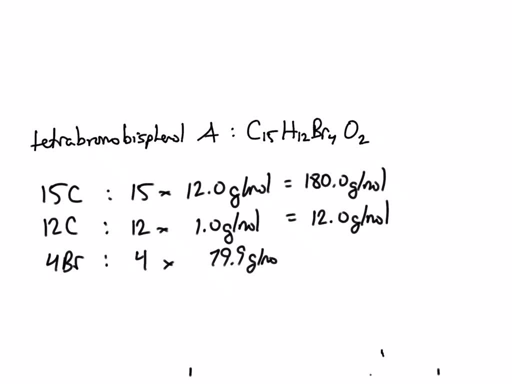 SOLVED: What is the molecular formula for the flame retardant ...