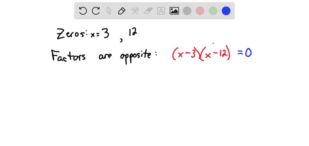 SOLVED: Write a quadratic function whose zeros are 3 and 12. f(x)