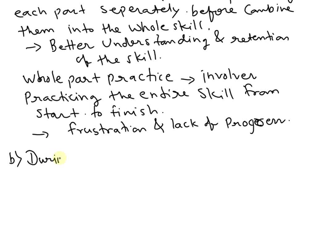 SOLVED: Explain the effects of progressive part versus whole part ...