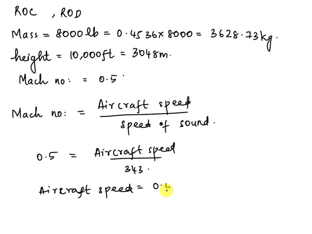 SOLVED: What is the maximum angle of climb (steady velocity climb) for ...