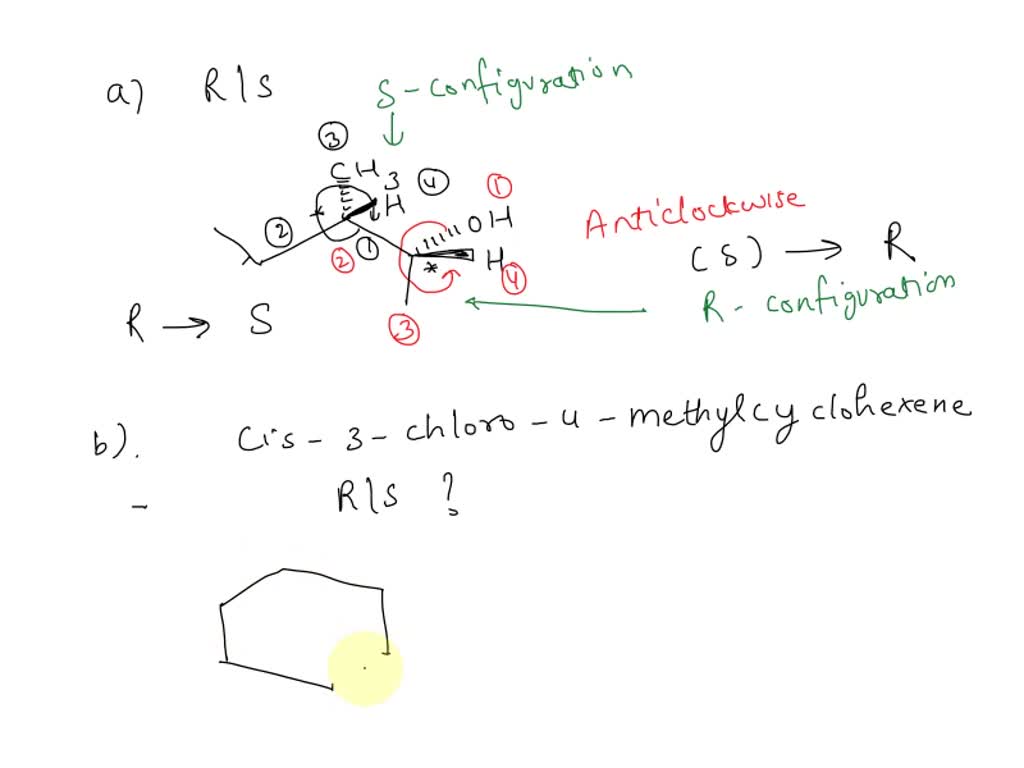 SOLVED: 2. Assign an R or S configuration to each stereocenter. 3. Draw ...