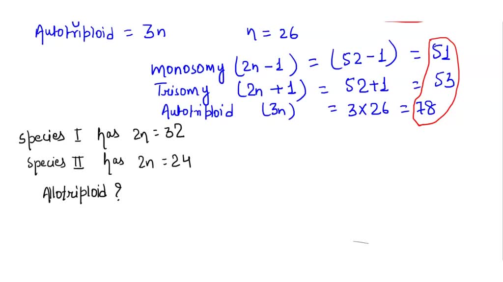 SOLVED: A diploid species of fish is 2n = 52. How many chromosomes ...