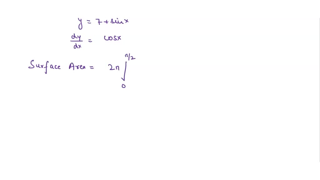 SOLVED: The given curve is rotated about the Y-axis Set up, but do not evaluate an integral for ...