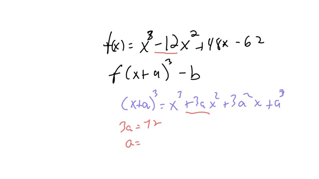 SOLVED: Question 3: 5 Marks Let f(x)=x^3-12 x^2+48 x-62 (3.1) Find a ...