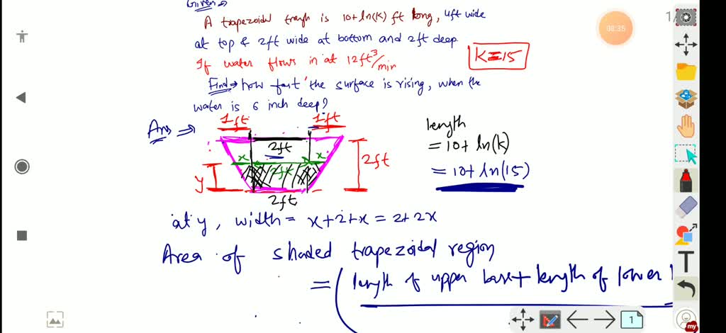 SOLVED: A trapezoidal trough is [10+ln(k)] ft long, 4 ft wide at the ...