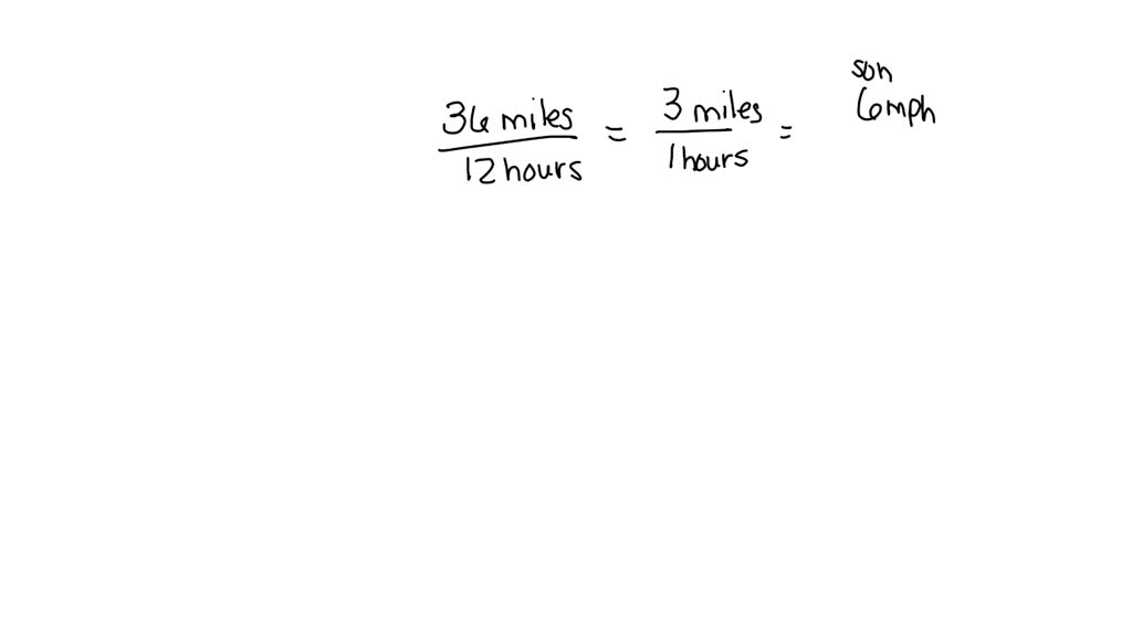 SOLVED: A father walks 36 miles in 12 hours while his son covers the ...