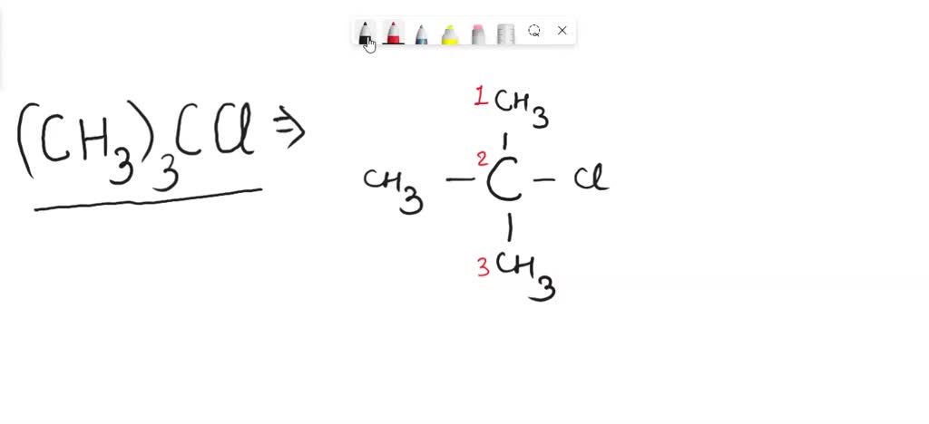 SOLVED: IUPAC name of (CH3)3CCl is: A. n - butyl chloride B. 3 - chloro ...