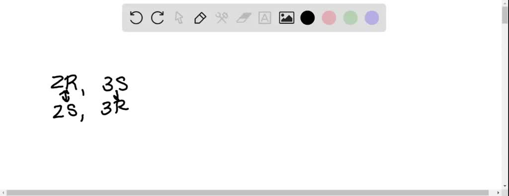 SOLVED: Enantiomers Classify 2R,3S-2,3-dichloropentane and 2S,3R-2,3 ...