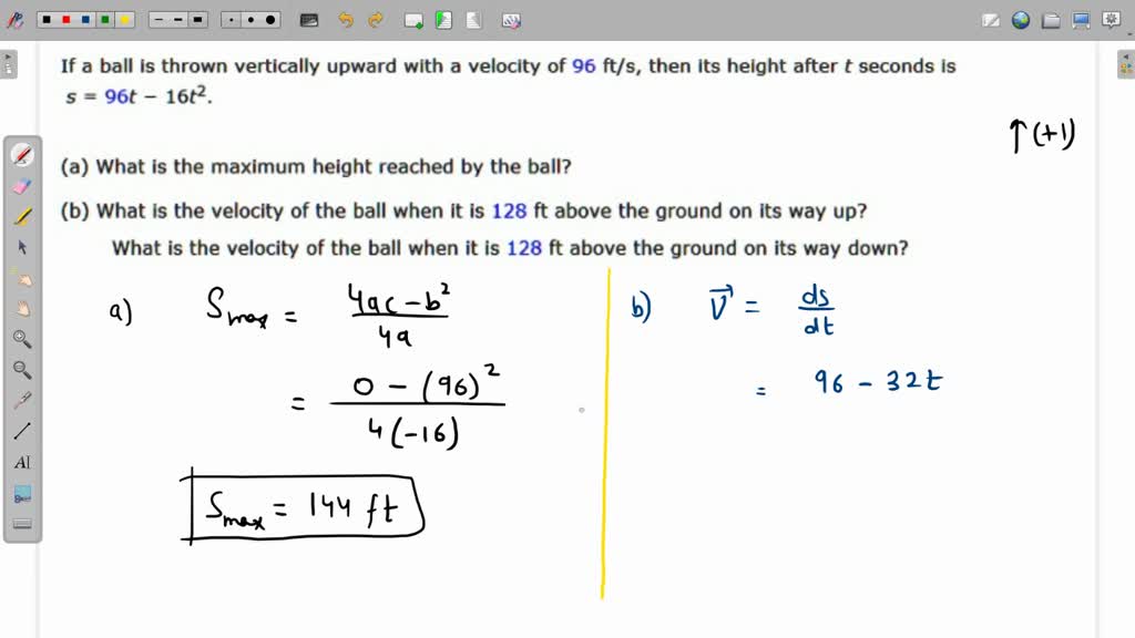SOLVED: If a ball is thrown vertically upward with a velocity of 96 ft ...