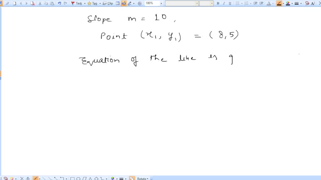 SOLVED: A line with a slope of 10 passes through the point (8, 5). What ...