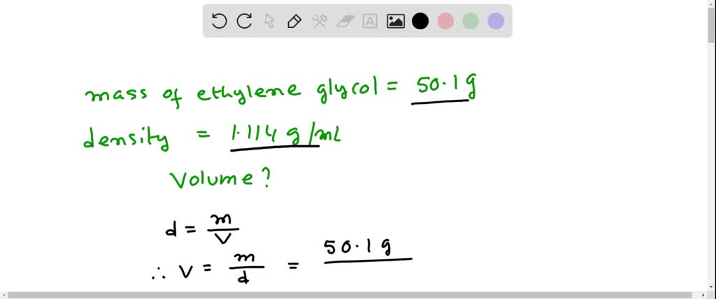 SOLVED: An experiment requires 50.1 gg of ethylene glycol, a liquid ...