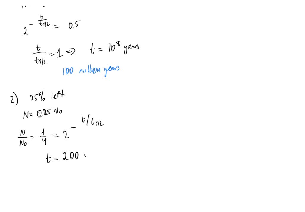 SOLVED: Determine the numerical ages of rock samples that contain a ...