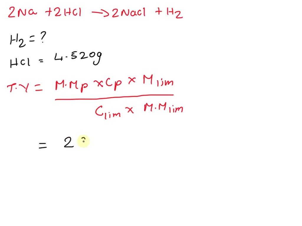 SOLVED: Consider the following reaction: 2 Na + 2HCl → 2 NaCl + H2 How ...