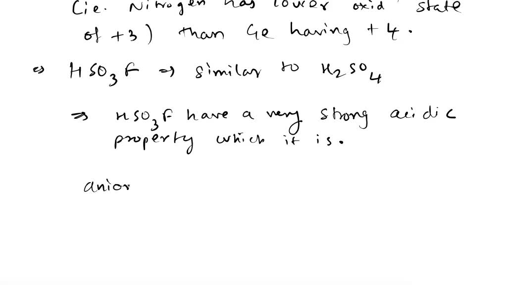 SOLVED: 2. Arrange the acids HSO4-, H3O+, H4SiO4, CH3GeH3, NH3, HSO3F ...