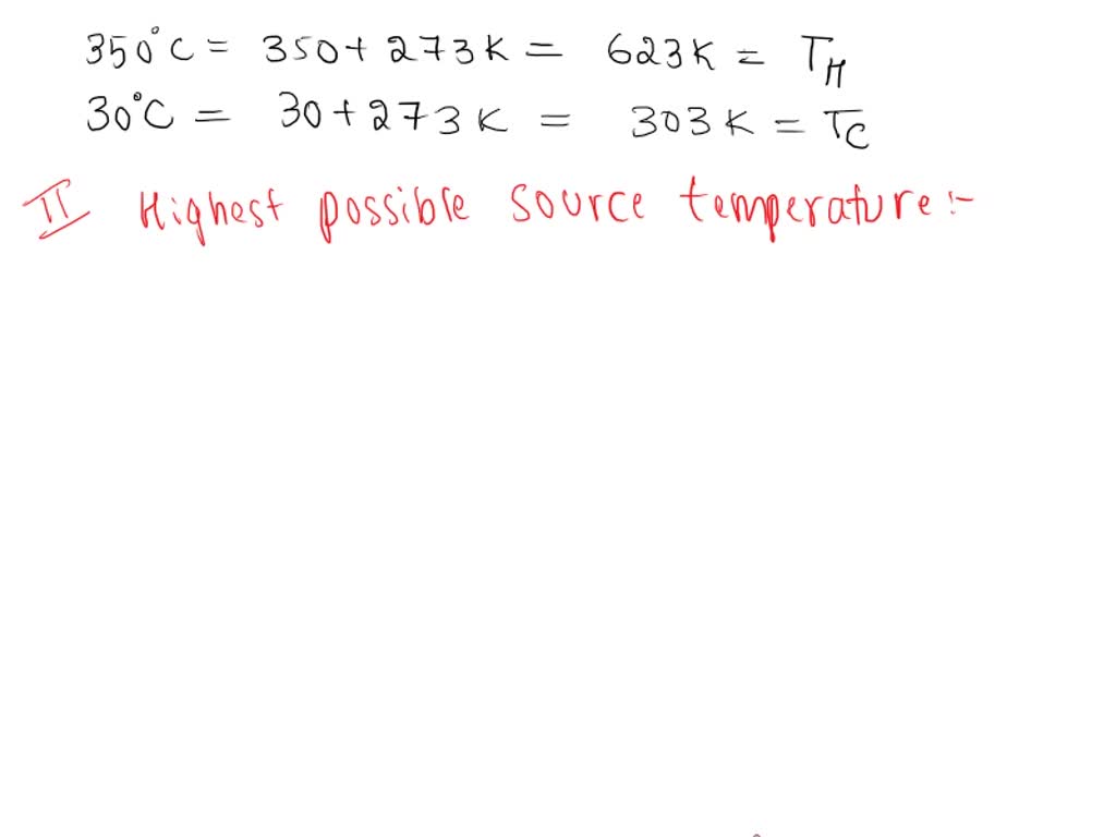 SOLVED: A particular power plant operates with a heat-source reservoir ...
