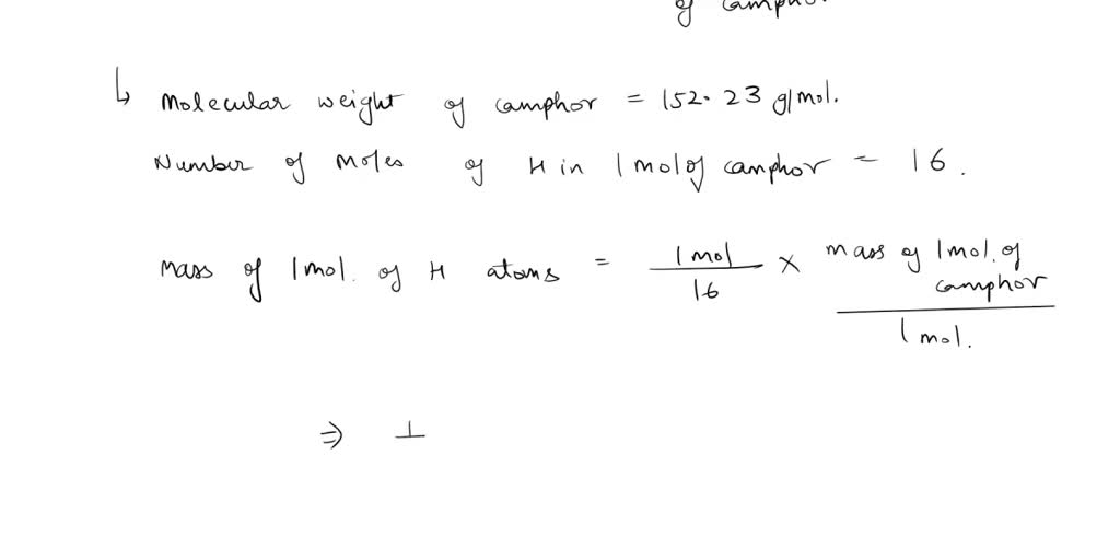 SOLVED: Calculate the mass of camphor (C10H16O) that contains a billion ...