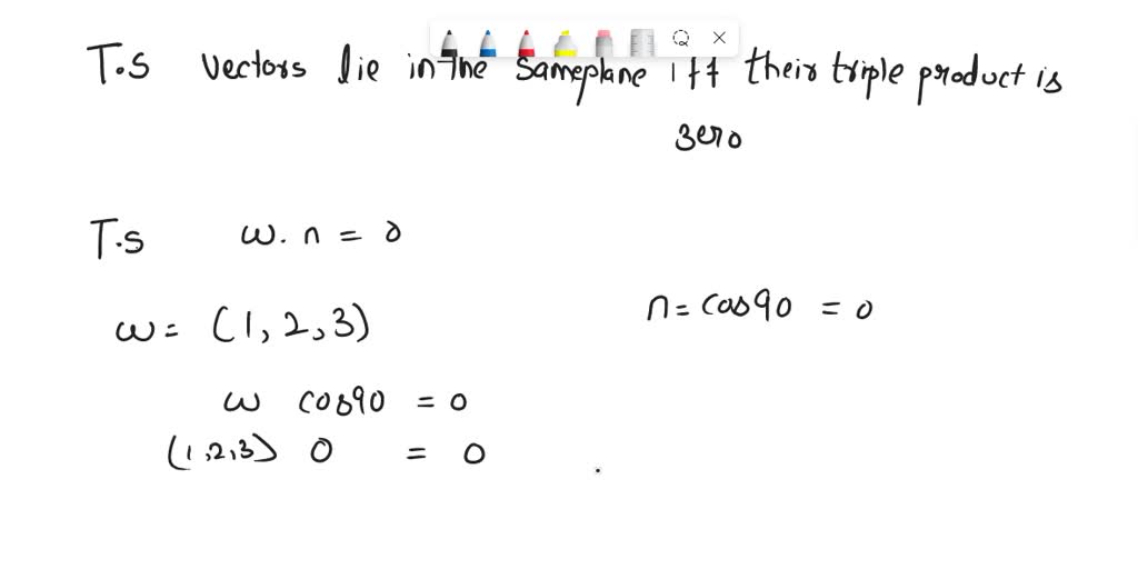 SOLVED: Vectors Define the triple product of three vectors, x, y, and z ...