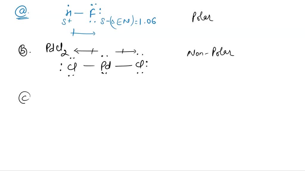 SOLVED: Show the direction of polarity for each of the covalent bonds ...