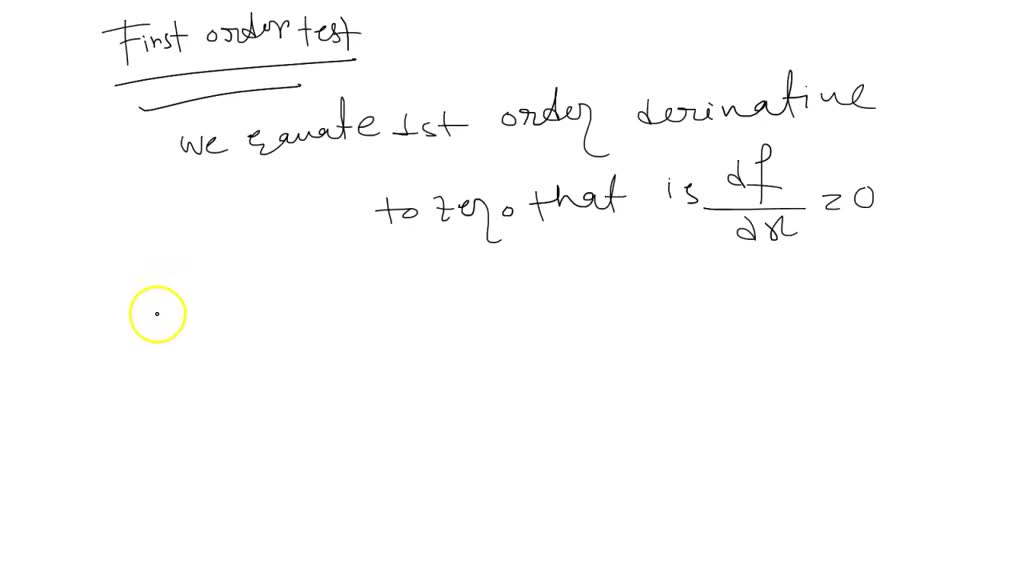 Solved Explain What The First And Second Derivatives Are And What They
