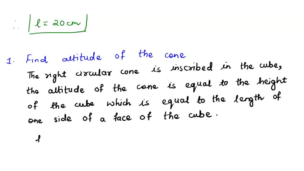SOLVED: Figure 1 50m Questions: A right circular cone is inscribed in a ...