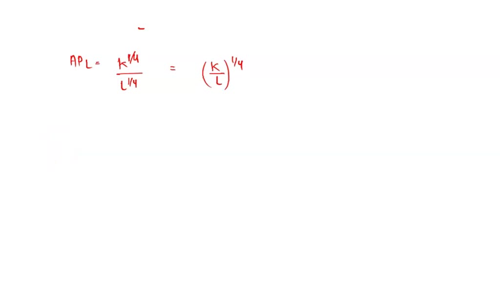 Suppose the production function is given by q(l, k) = l^(3/4) * k^(1/4 ...