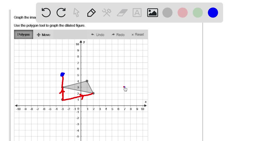 Solved Graph The Image Of This Figure After A Dilation With A Scale Factor Of 2 Centered At 3