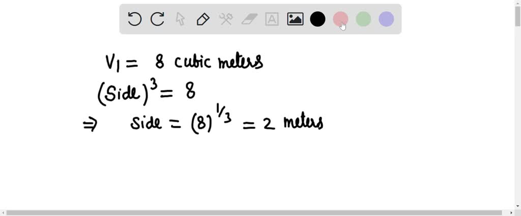 A cube has a volume of 8 cubic meters. if each side is doubled in ...