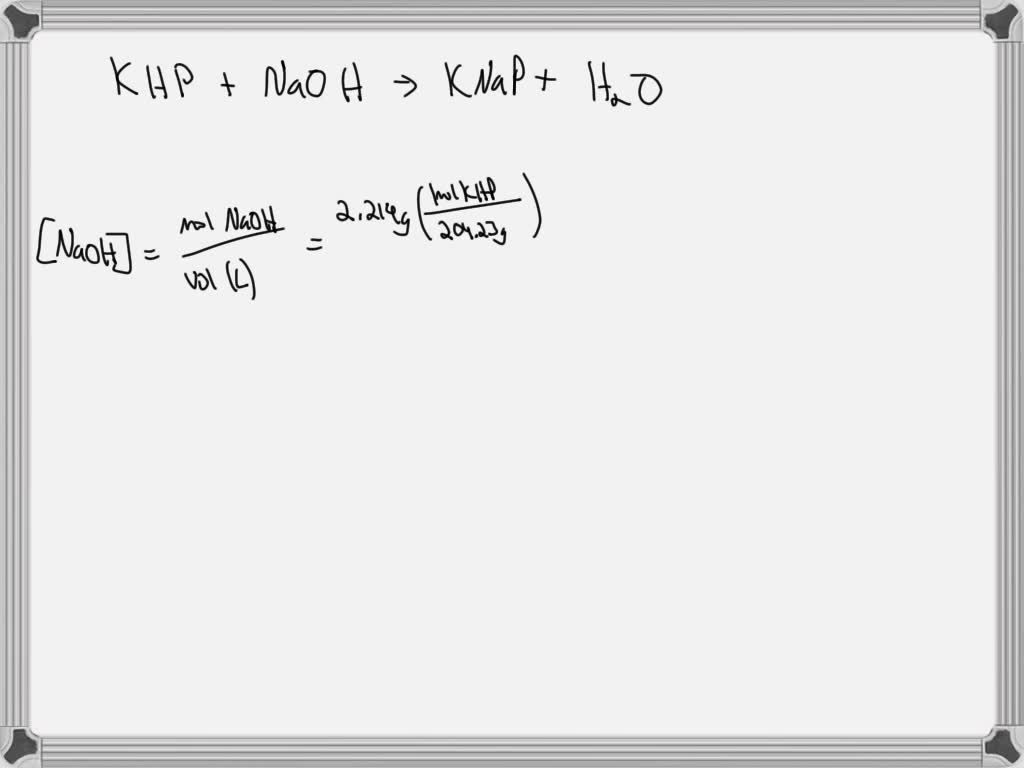 From the titration data below; calculate the molarity of NaOH: The molar mass of KHP is 204.23 g ...