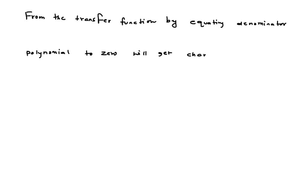 SOLVED: a) a transfer function has multiple zeroes on the jW axis b) The residue of a pole of a ...