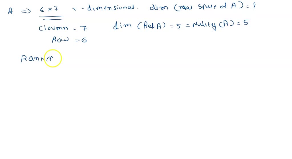 SOLVED: Given a matrix we describe it by the size or dimension: We state the dimension using the ...