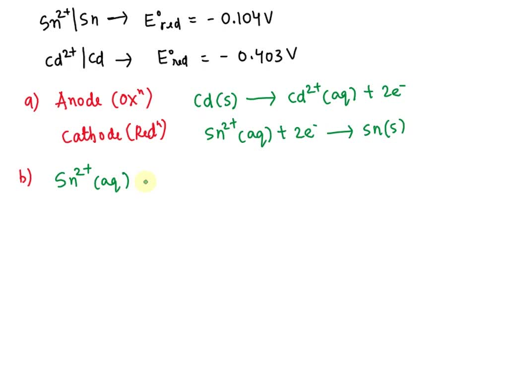 SOLVED: A voltaic cell is constructed from a standard Sn2+|Sn half-cell ...