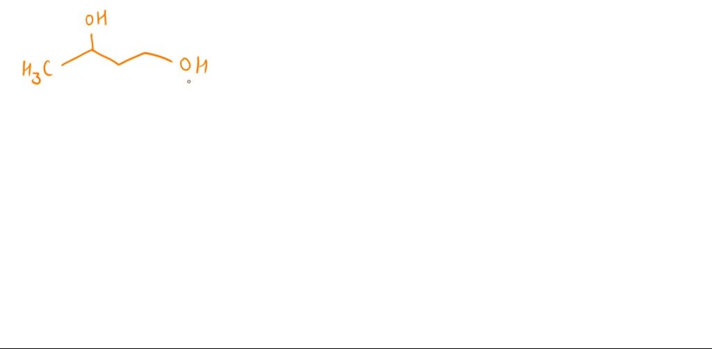 SOLVED: Consider the oxidation of butan-1,3-diol shown below. What ...