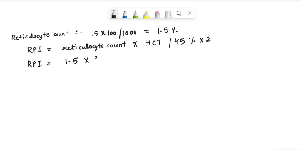 SOLVED: 17-year-old female RBC 3.78 x 10^6/uL HCT 34.5% Number of ...